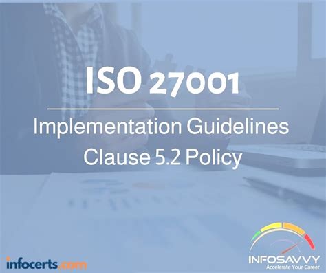 Iso 27001 Implementation Guideline Clause 5 2 Policy Infocerts Llp