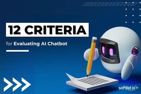 Ai Chatbots The 12 Important Criteria For Evaluation