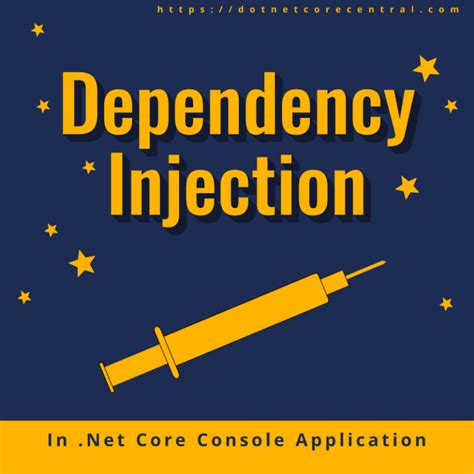 Dependency Injection In NET Core Console Application Net Core Central