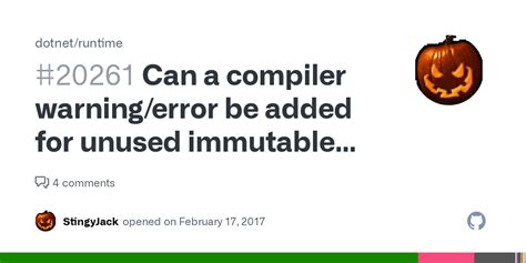 Can A Compiler Warningerror Be Added For Unused Immutable Results · Issue 20261 · Dotnet