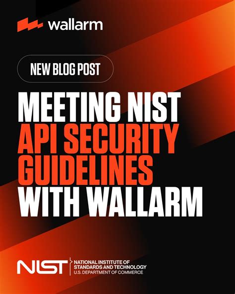 apisecurity cybersecurity nist devsecops zerotrust wallarm api
