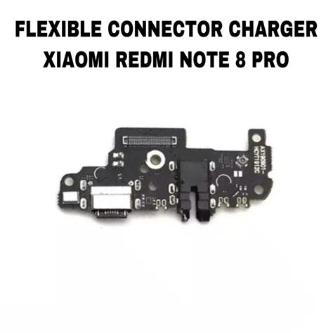 Jual Flexible Connector Charger Xiaomi Redmi Note Pro Papan Cas Konektor Charging Port
