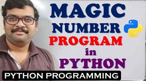Magic Number Program In Python Programming Python Programming Youtube