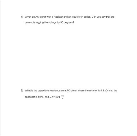 Solved Given An AC Circuit With A Resistor And An Chegg
