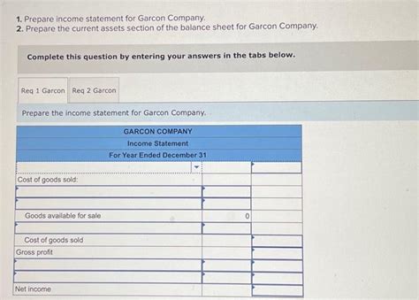 Solved 1 Prepare Income Statement For Garcon Company 2