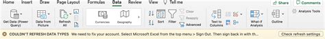 Excel Error Couldnt Refresh Data Types We Need To Fix Your
