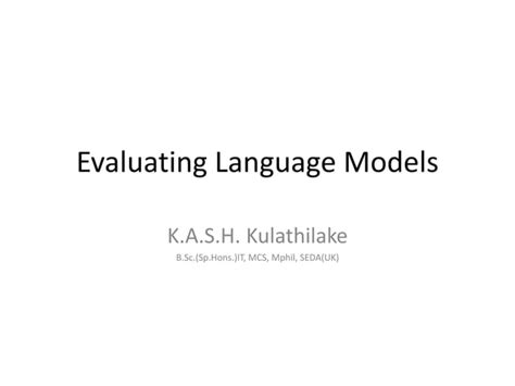 Nlp Kashk Evaluating Language Model Pptx