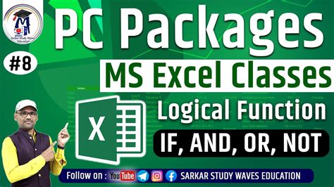 8 ms excel classes pc packages logical function if and or not
