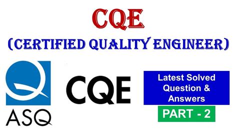 Asq Cqe Certified Quality Engineer Solved Question And Answers Part