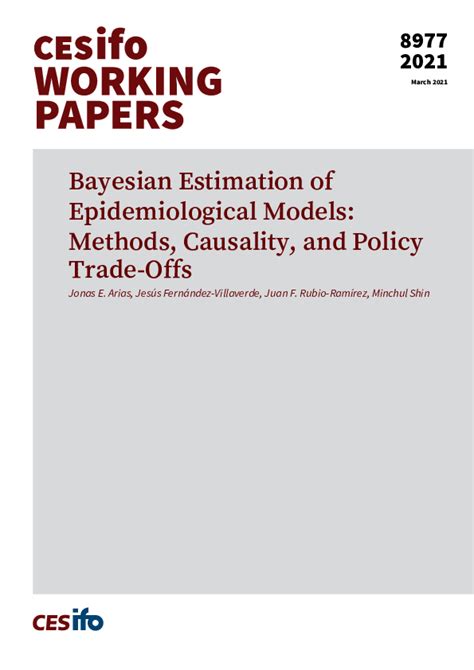 Bayesian Estimation Of Epidemiological Models Methods Causality And Policy Trade Offs