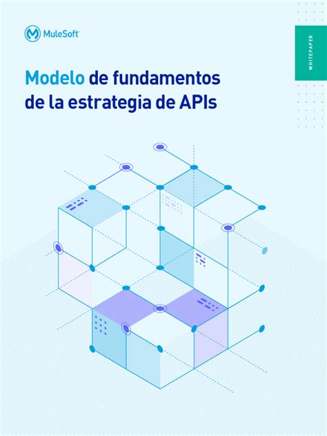 Whitepaper Api Strategy Essentials Es Pdf Business Modelo De Negocio