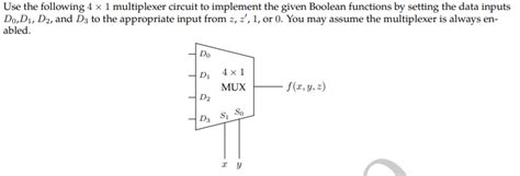 Solved A Implement The Function F X Y Z X Yz Chegg