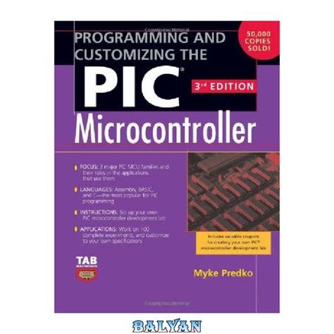 دانلود کتاب programming and customizing the pic microcontroller بلیان