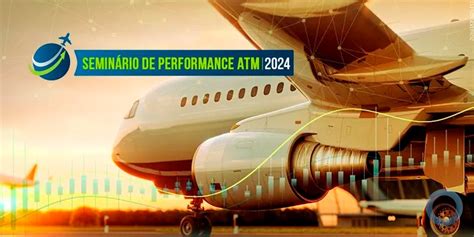 seminário de performance atm 2024 está com inscrições abertas defesanet