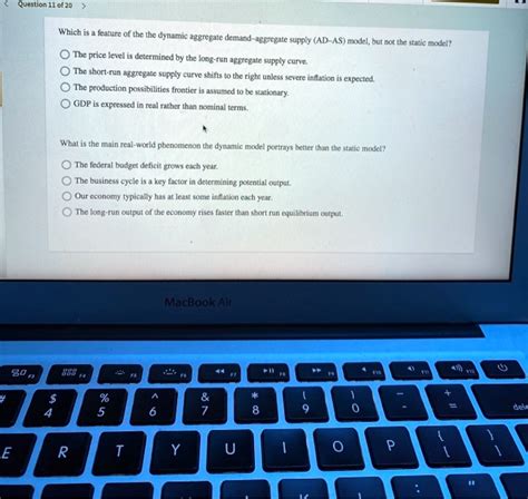 Question 11 Of 20 Which Is A Feature Of The The Dynamic Aggregate Demand Aggregate Supply Ad As