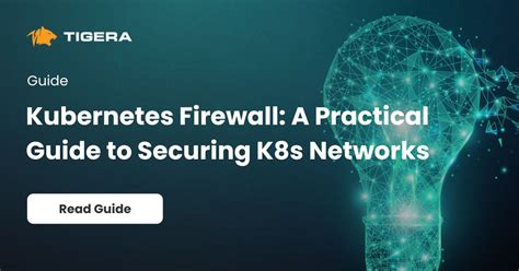 Kubernetes Firewall Tigera