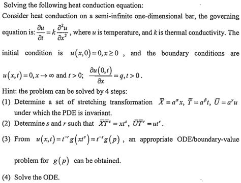 Solved Solving The Following Heat Conduction Equation Consider Heat