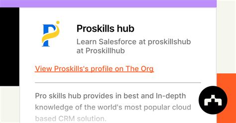 Proskills Hub Learn Salesforce At Proskillshub At Proskillhub The Org