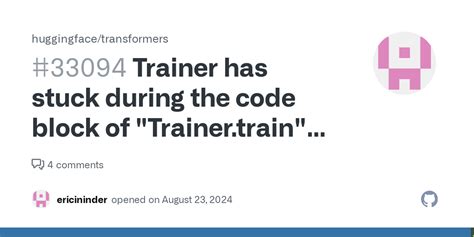 trainer has stuck during the code block of trainer train in jupyter