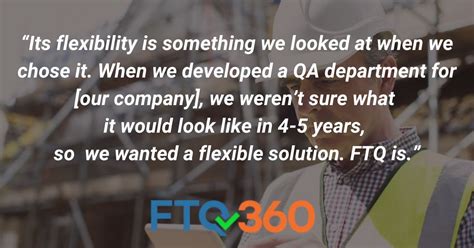 Ftq360 Inspection And Qaqc Software On Linkedin When It Comes To Qa Departments Flexibility Is