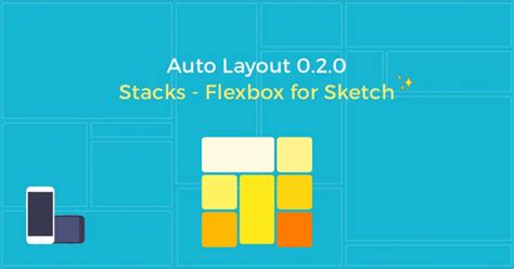 译 自动排版：隆重介绍stacks——sketch中的flexbox布局 知乎