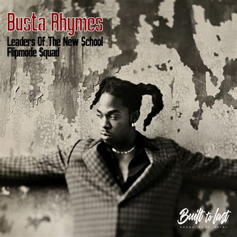Busta Rhymes Btl Mix Conçu Pour Durer
