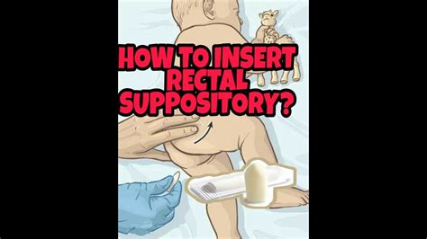 How To Put Rectal Suppositories Glycerin Paracetamol Youtube
