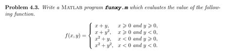 Solved Problem Write A MATLAB Program Funxy M Which Chegg