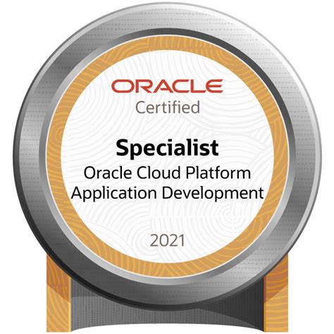 Oracle Cloud Platform Application Development 2021 Certified Specialist