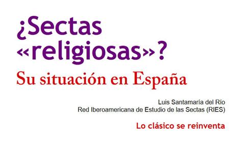 ¿sectas Religiosas Su Situación En España El Observatorio Del Laicismo