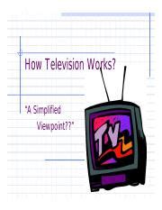 How Television Works: A Simplified Viewpoint on Studio to Viewer | Course Hero