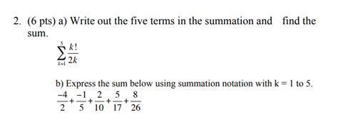 Solved 2 6 Pts A Write Out The Five Terms In The Chegg Com
