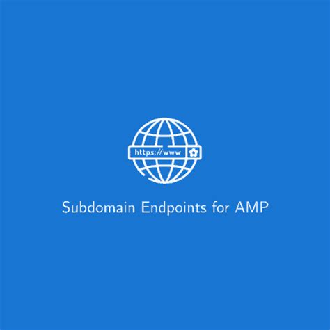 Subdomain Endpoints For Amp Gplrockcom
