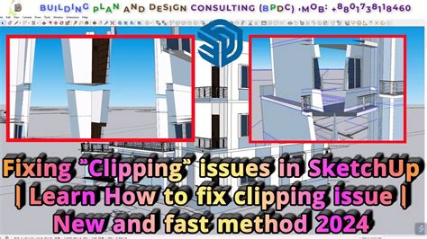 Fixing Clipping Issues In Sketchup Learn How To Fix Clipping Issue New And Fast Method