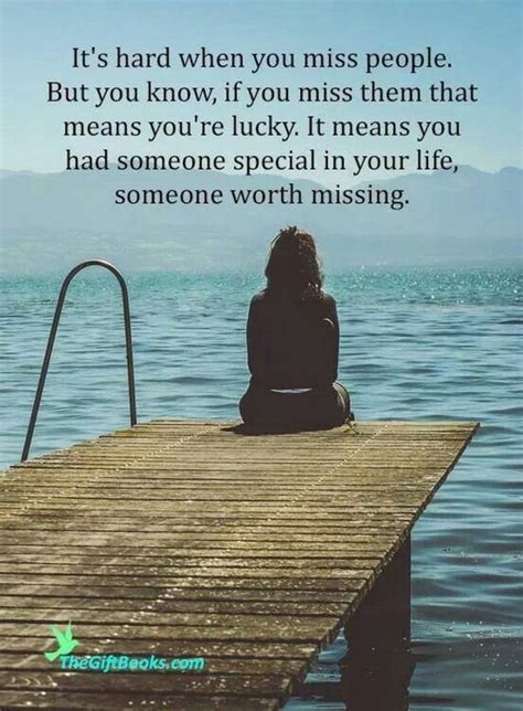 Inspirational Quotes When You Miss Someone