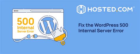 How To Fix The WordPress 500 Internal Server Error - Articles