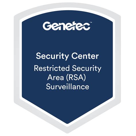 Genetec Certified Restricted Security Area Rsa Surveillance Credly Genetec Certified Restricted Security Area Rsa Surveillance Credly