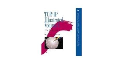 TCP IP Illustrated Vol 1 The Protocols By W Richard Stevens