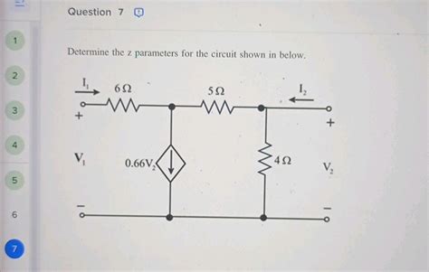 Question Determine The Z Parameters For StudyX