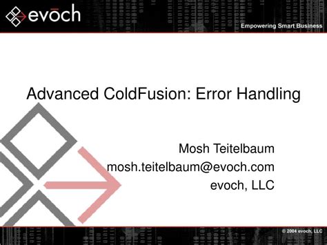Ppt Advanced Coldfusion Error Handling Powerpoint Presentation Free