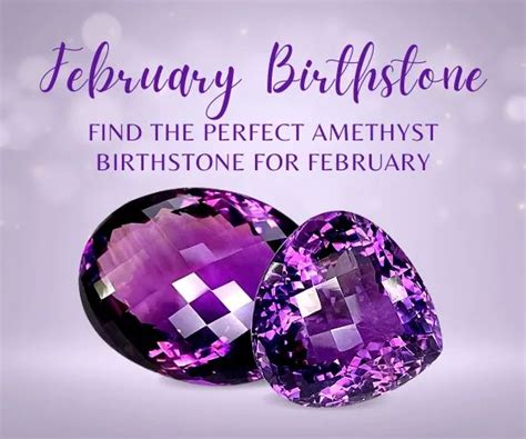 February Birthstone Amethyst Birth Stone For February