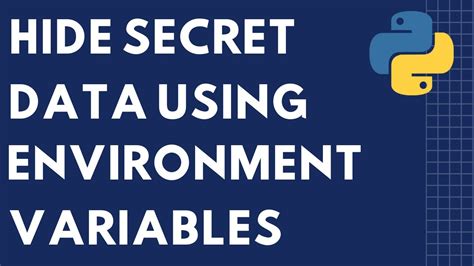 How To Use Environment Variables To Hide Passwords And Secret Data Youtube