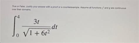 solved true or false justify your answer with a proof or a