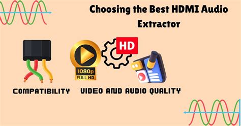 HDMI Audio Extractor Your Ultimate Guide To Better Sound Quality