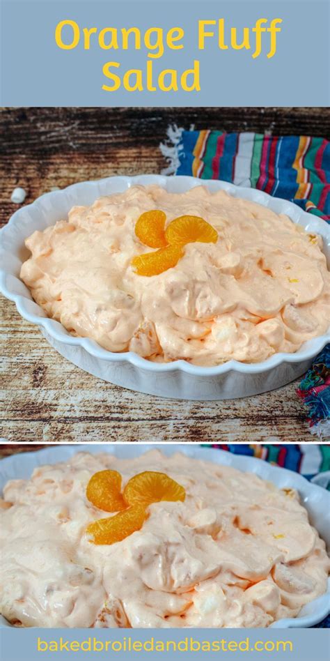 Delicious Orange Fluff Salad Recipe Orange Fluff Salad Recipe With