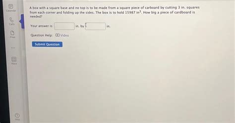 Solved A Box With A Square Base And No Top Is To Be Made Chegg Com