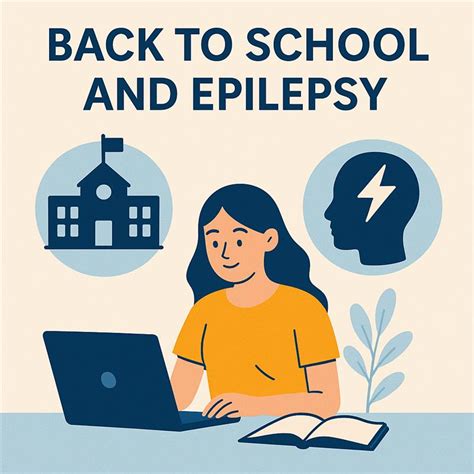 Navigating Back To School With Epilepsy Statistics And Tips For