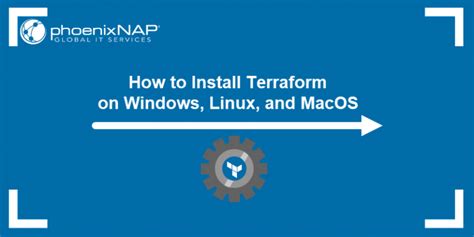 How To Install Terraform On Windows Linux And MacOS