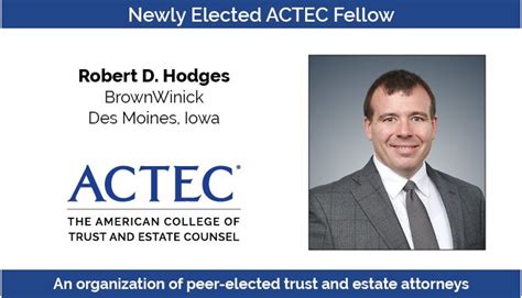 Im Pleased And Grateful To Be Elected To The College The American College Of Trust And Estate