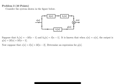 solved problem 3 10 points consider the system shown in